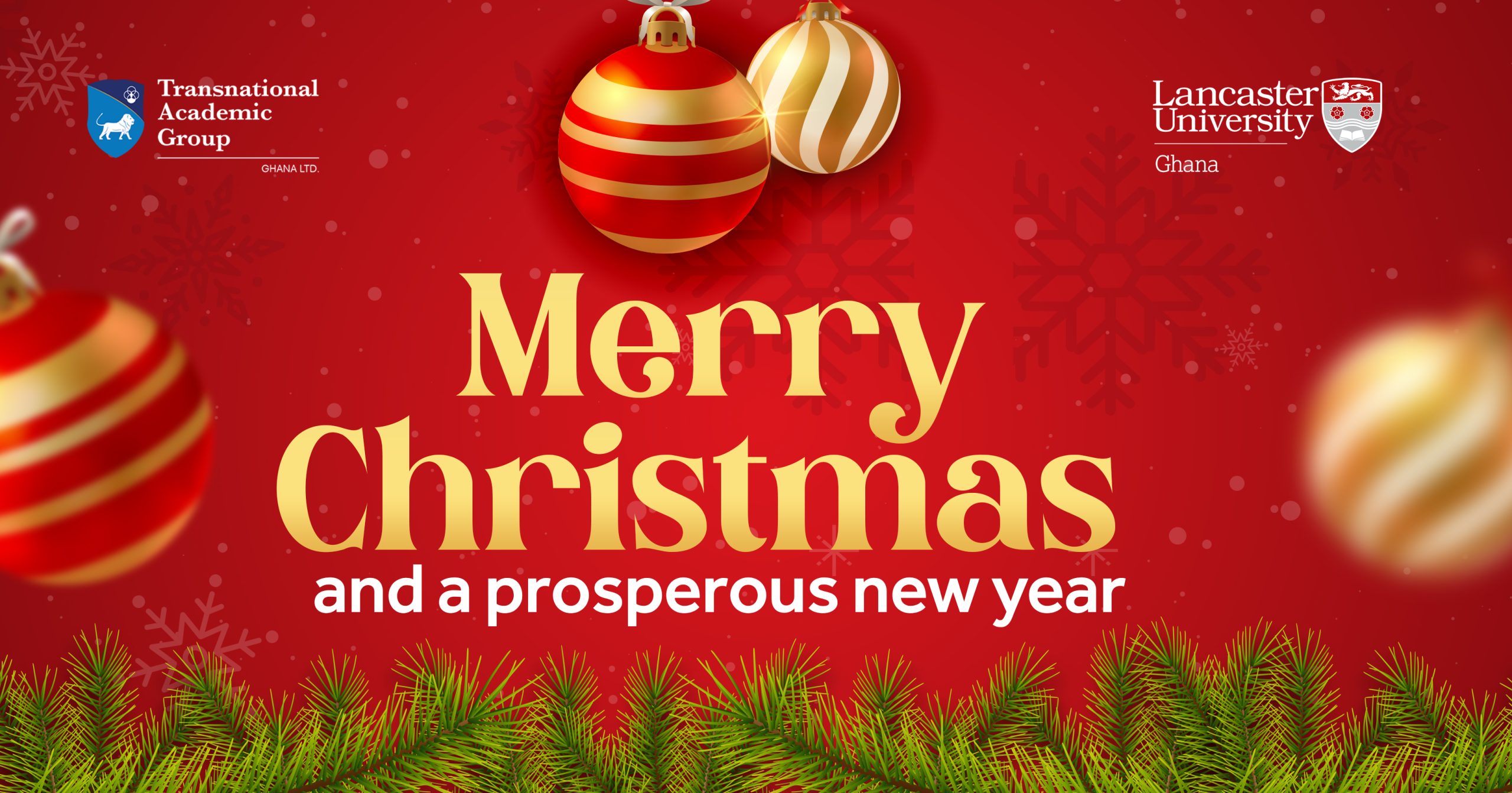 Season's Greetings to You and Your Family - Lancaster University Ghana